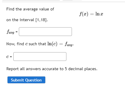 Solved Find the average value of f(x)=lnx on the interval | Chegg.com