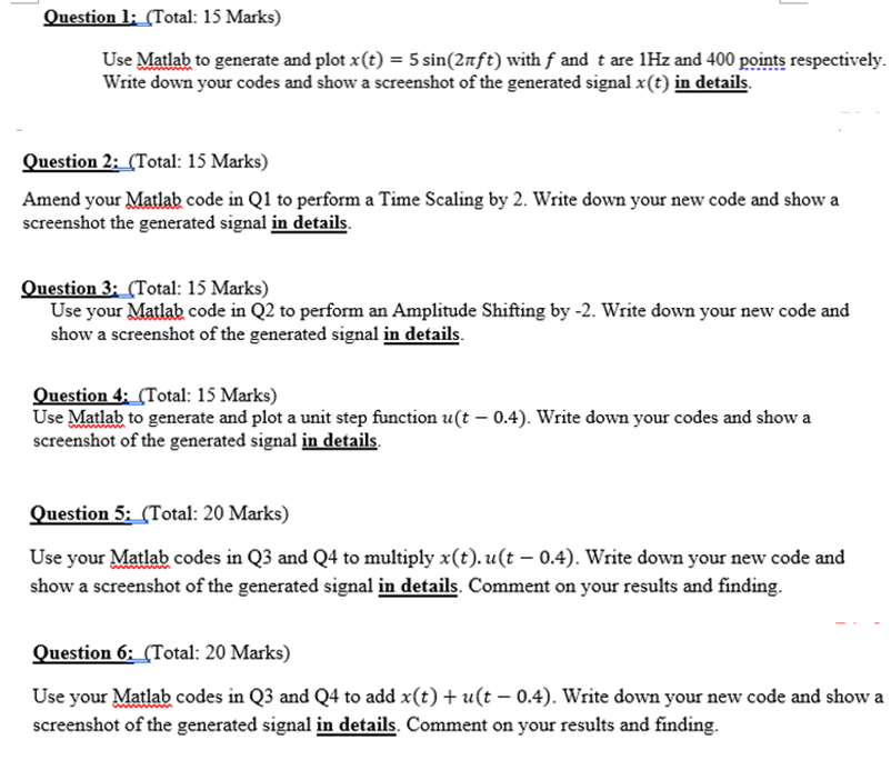 Solved Question 1 Total 15 Marks Use Matlab To Generate