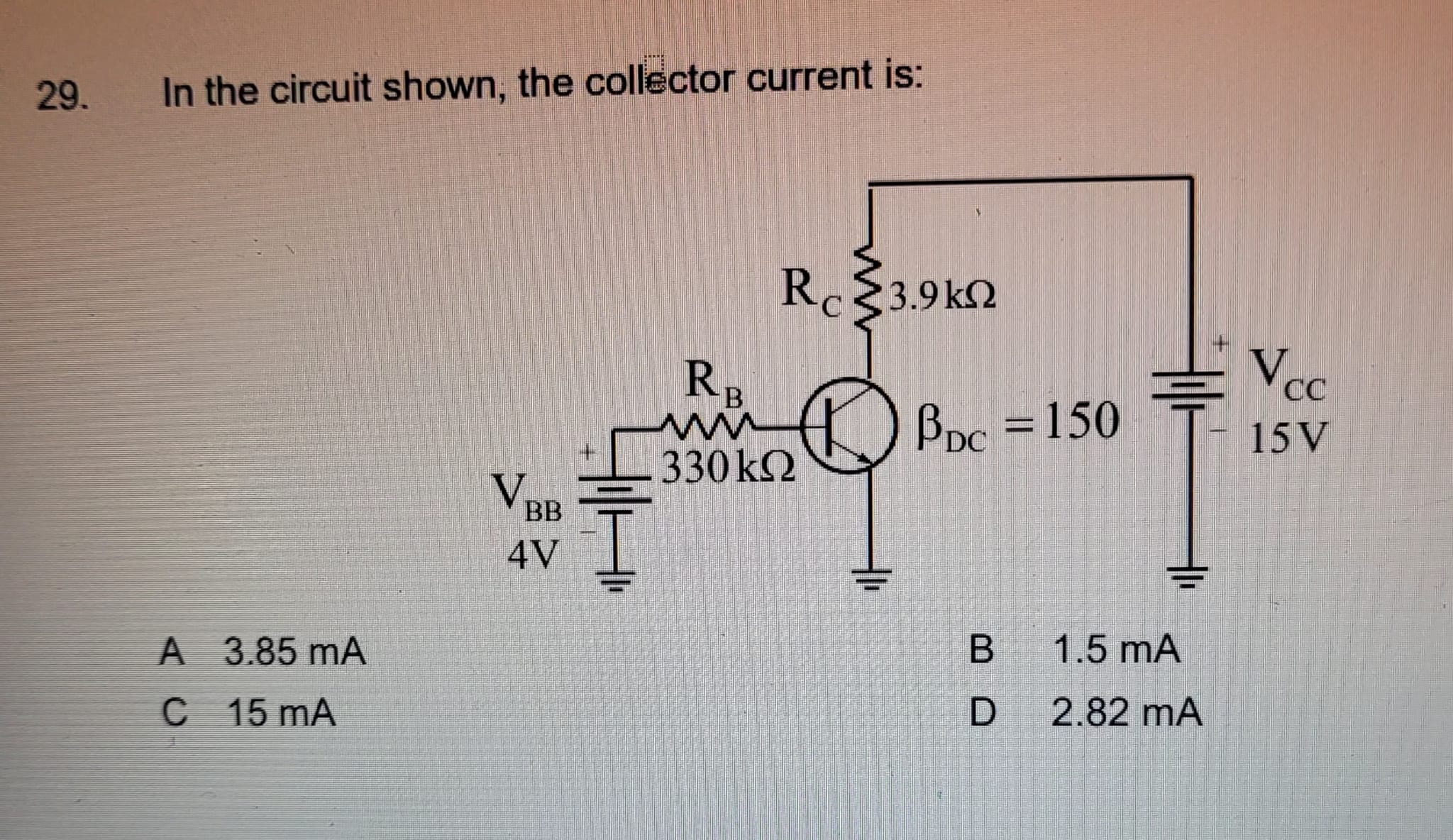 Solved 29. In the circuit shown, the collector current is: A | Chegg.com