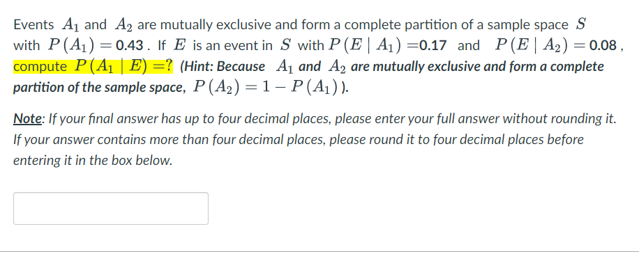 Solved Events A1 and A2 are mutually exclusive and form a | Chegg.com