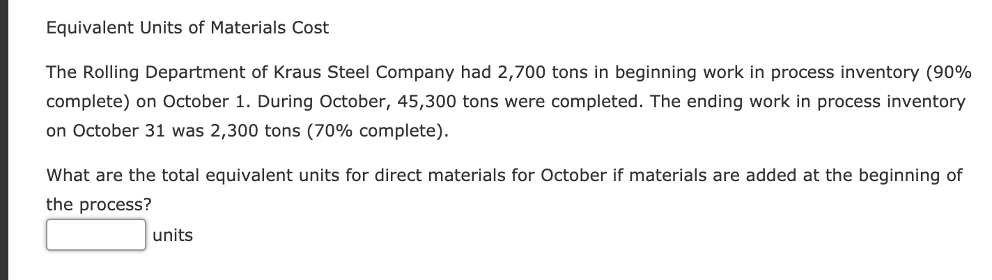Solved Equivalent Units of Materials Cost The Rolling | Chegg.com