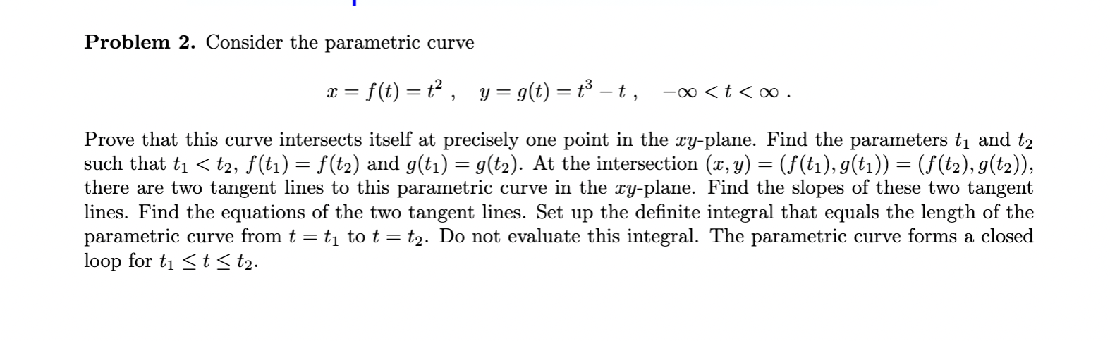 Solved Consider the parametric curvex=f(t) =t2, y=g(t) =t3−t | Chegg.com