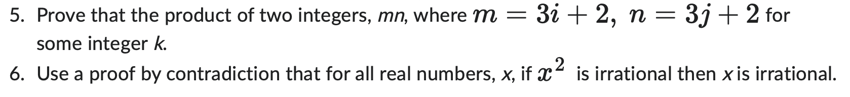 Solved 5. Prove that the product of two integers, mn, where | Chegg.com
