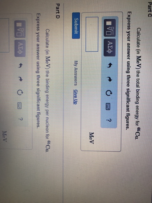 Solved 567 MeV Submit My Answers Give Up Correct Part B | Chegg.com