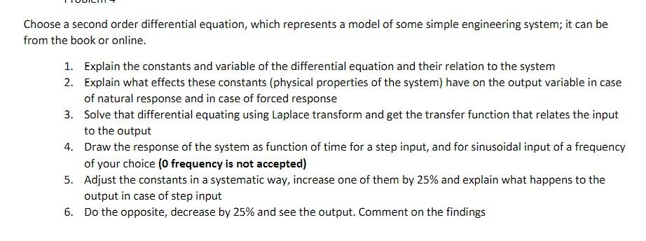 Solved Choose a second order differential equation, which | Chegg.com