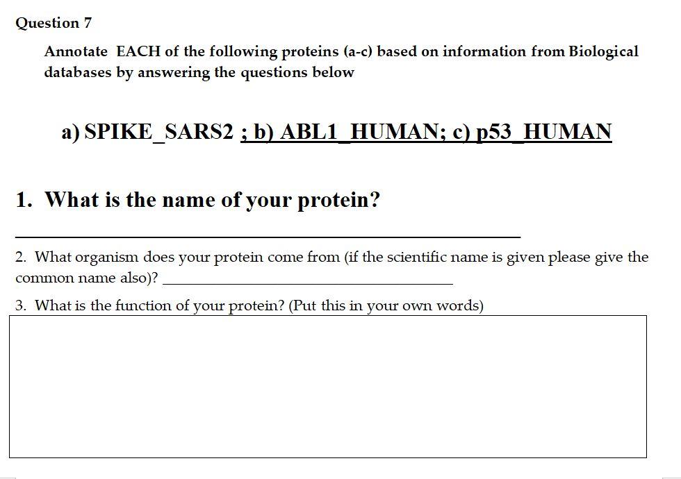 Solved Annotate Each Of The Following Proteins A C Based 