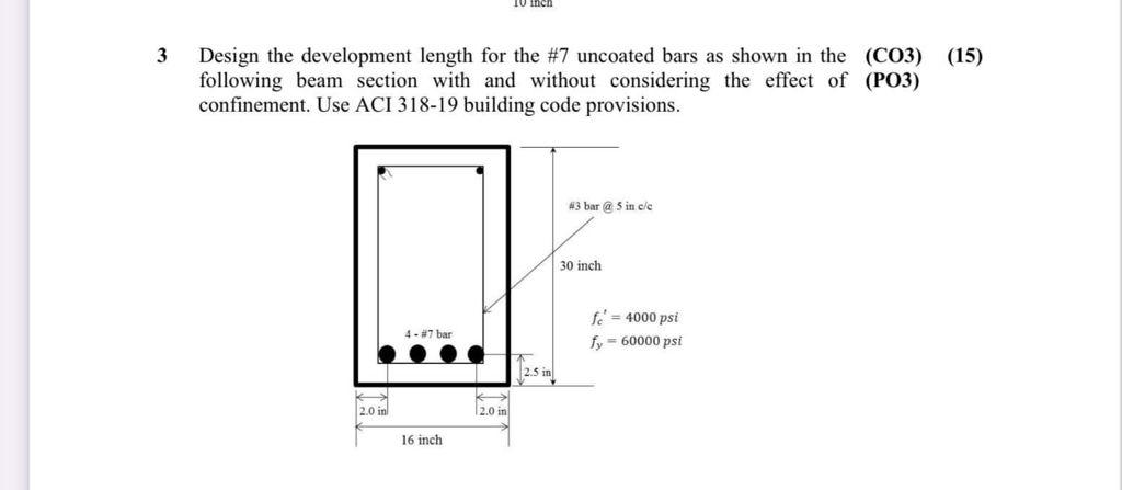 Solved 3 (15) Design the development length for the #7 | Chegg.com