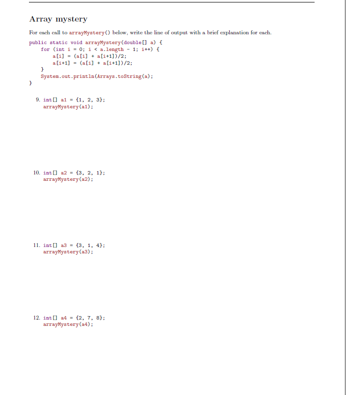 Solved Array mystery For ench call to arrayMyatery() below, | Chegg.com