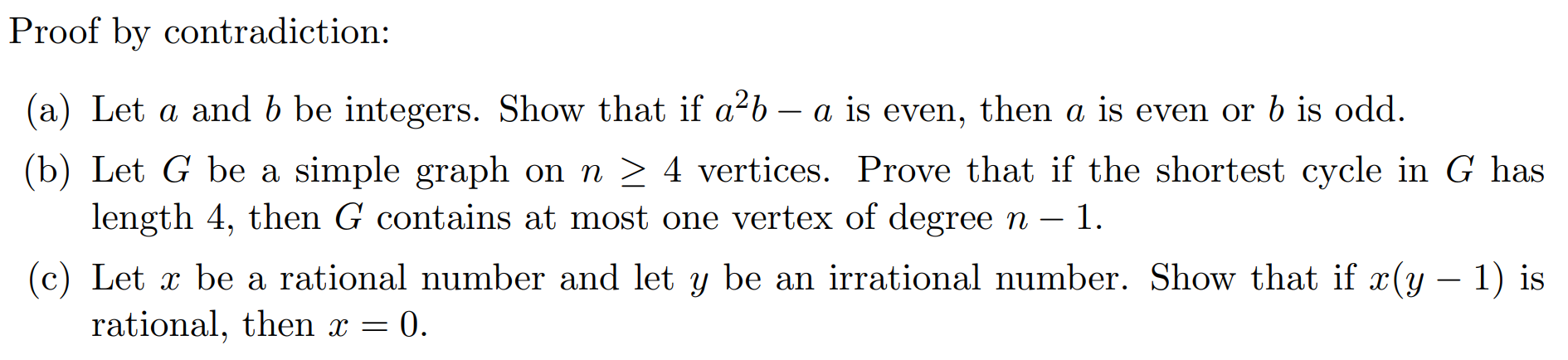 Solved Proof by contradiction: (a) Let a and b be integers. | Chegg.com