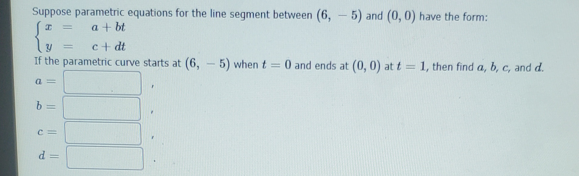 Solved Suppose parametric equations for the line segment | Chegg.com