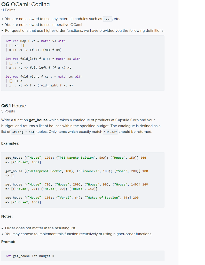 Solved Q6 OCaml: Coding 11 Points . You are not allowed to | Chegg.com