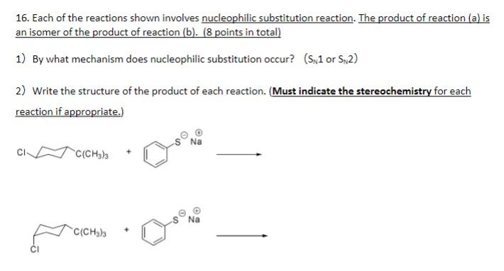 Solved Each of the reactions shown involves nucleophilic | Chegg.com