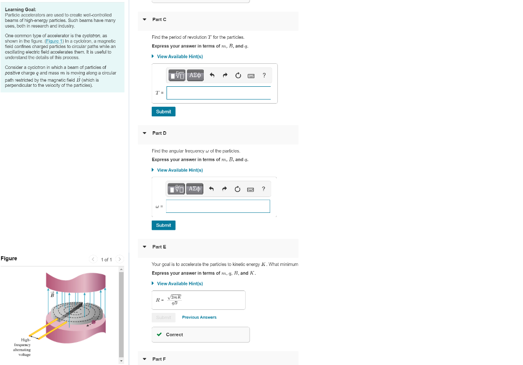 Solved Part Learning Goal: Particle accelerators are used to | Chegg.com