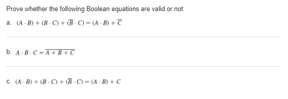 Solved Prove whether the following Boolean equations are | Chegg.com