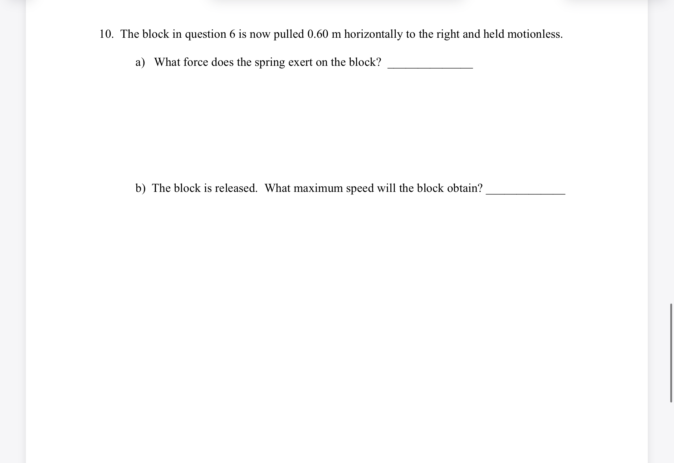Can someone please answer with explanation:The block | Chegg.com