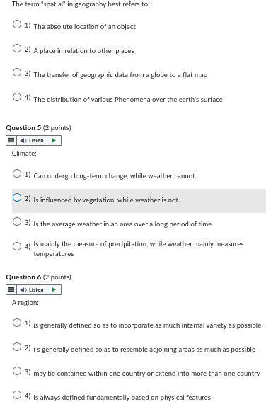 The term "spatial" in geography best refers to: 1) | Chegg.com