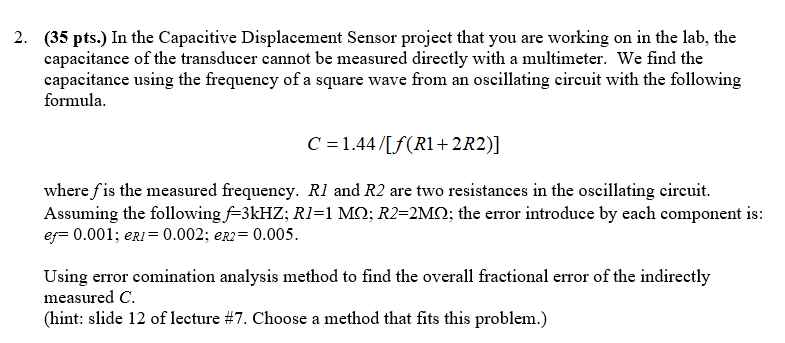 Solved 2. (35 pts.) In the Capacitive Displacement Sensor | Chegg.com
