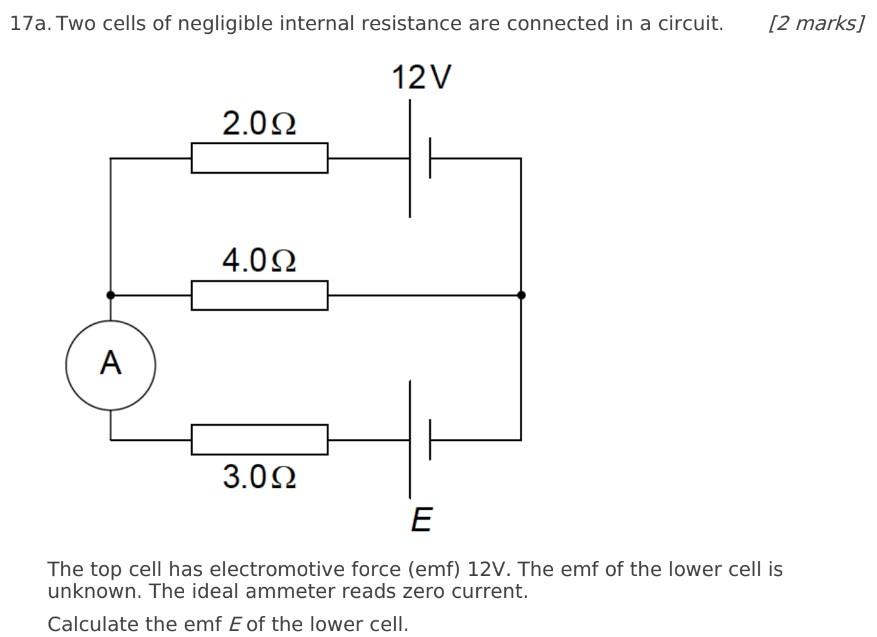 Solved 17a. Two cells of negligible internal resistance are | Chegg.com