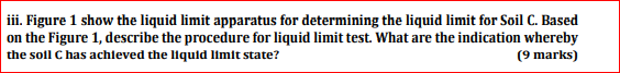 Solved iii. Figure 1 show the liquid limit apparatus for | Chegg.com