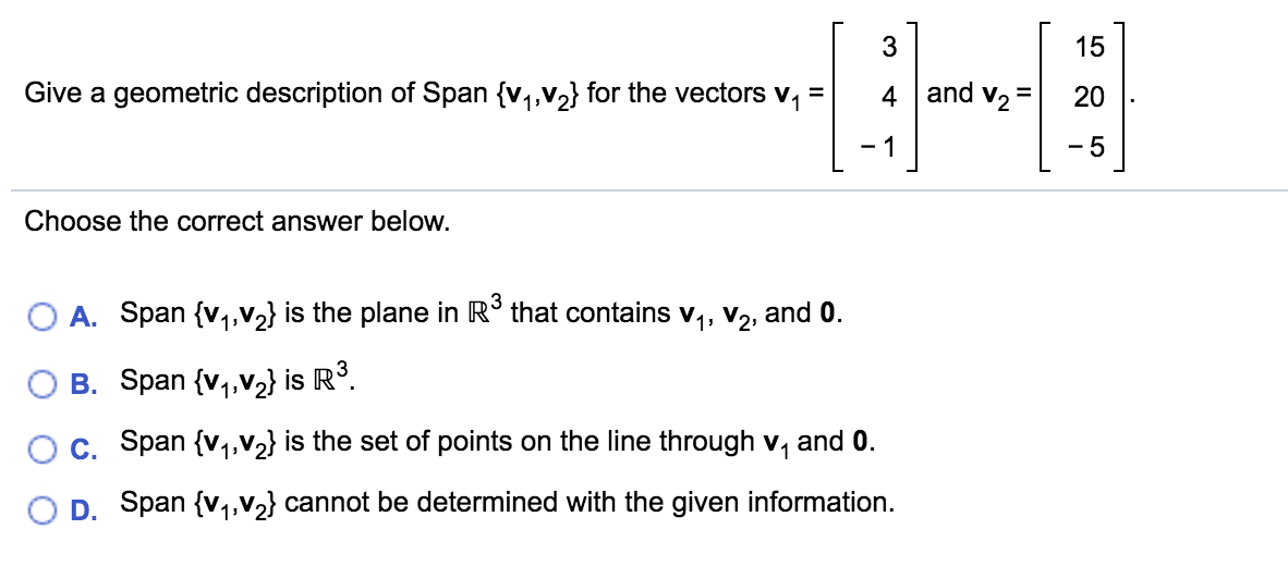 Solved 3 15 Give a geometric description of Span {V1, V2} | Chegg.com