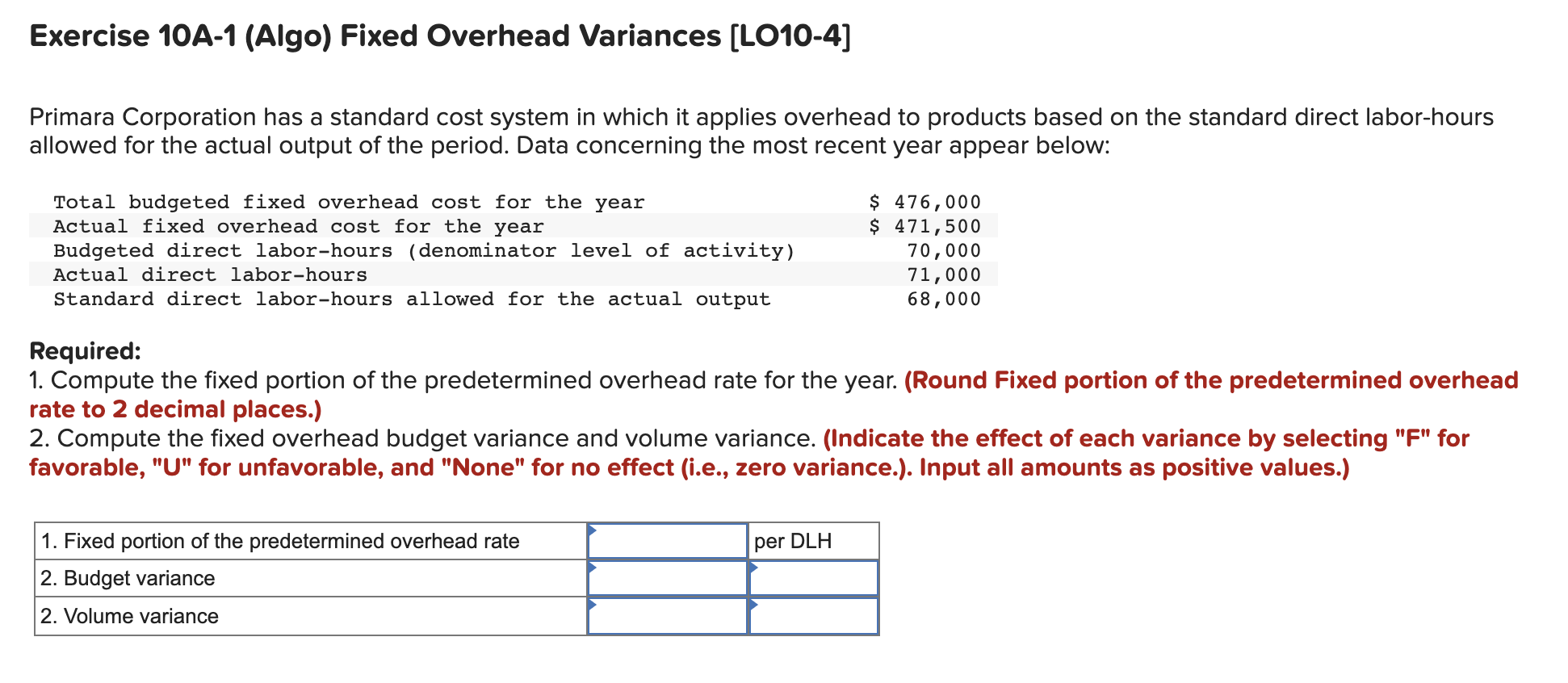 Solved Exercise 10A-1 (Algo) Fixed Overhead Variances | Chegg.com