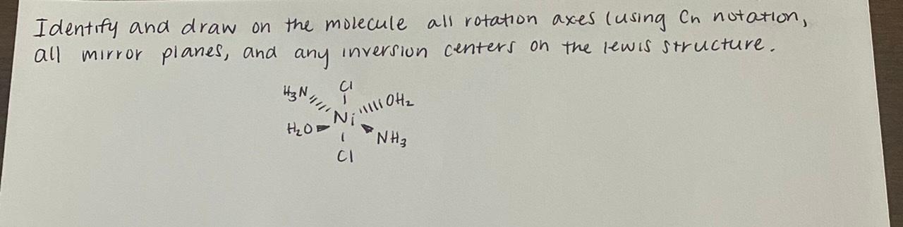 Solved Identify and draw on the molecule all rotation axes | Chegg.com