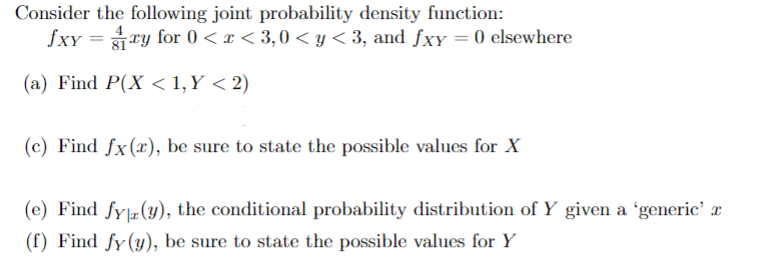 Solved Consider the following joint probability density | Chegg.com
