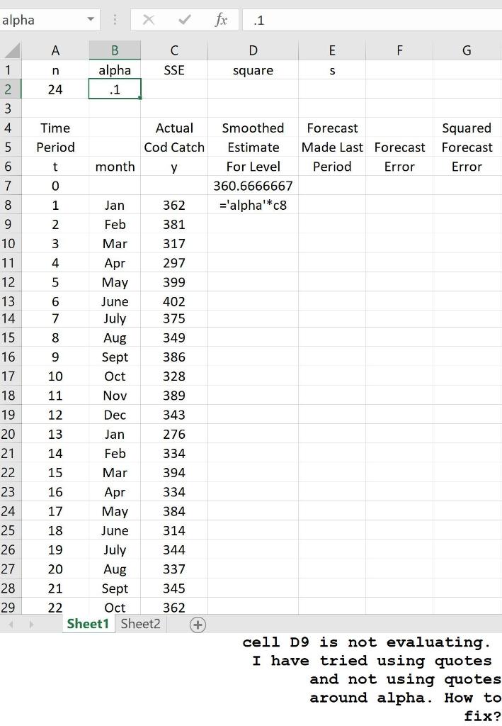 Solved alpha fx .1 A B C D E F G 1 n SSE square S alpha .1 2 | Chegg.com