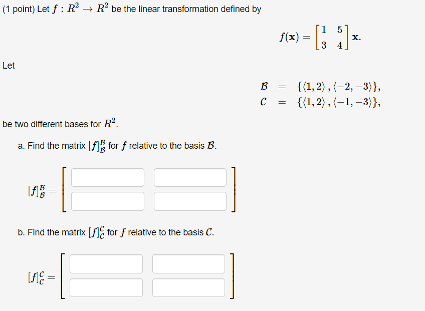 Solved (1 point) Let f:R2→R2 be the linear transformation | Chegg.com