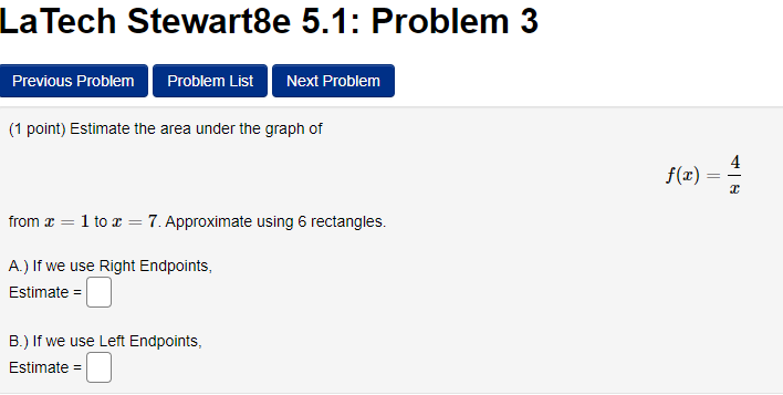 Solved (1 point) Estimate the area under the graph of | Chegg.com