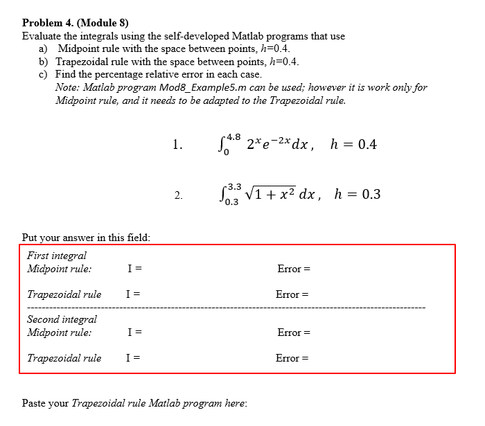 Problem 4 Module 3 Evaluate The Integrals Using Chegg