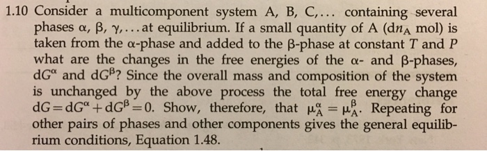 Solved 1.10 Consider a multicomponent system A, B, C,... | Chegg.com