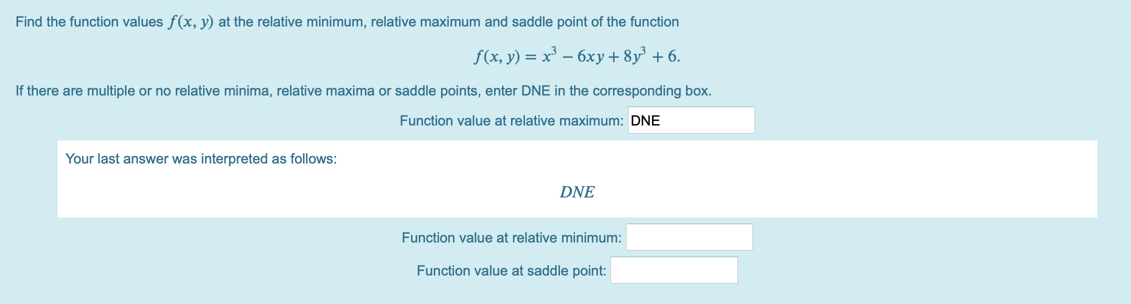 Solved Find the function values f(x, y) at the relative | Chegg.com