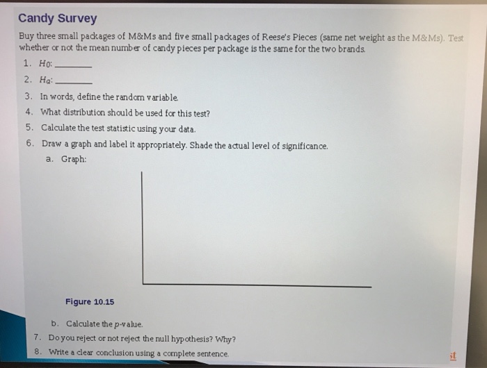 Solved Candy Survey Buy three small packages of M&Ms and | Chegg.com