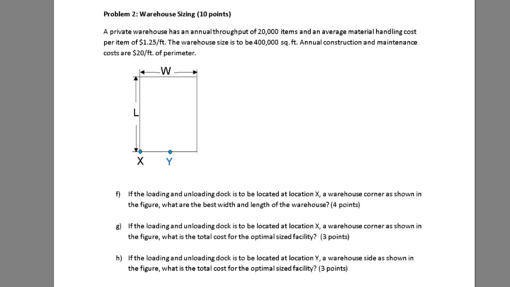 Problem 2: Warehouse Sizing (10 points) A private | Chegg.com