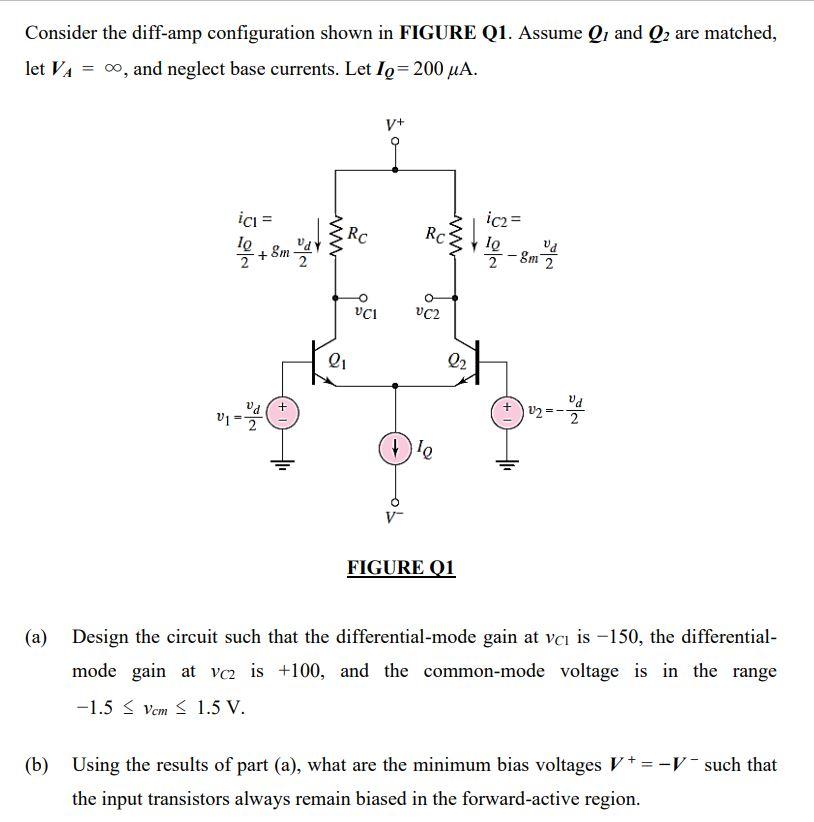 Solved Consider the diff-amp configuration shown in FIGURE | Chegg.com
