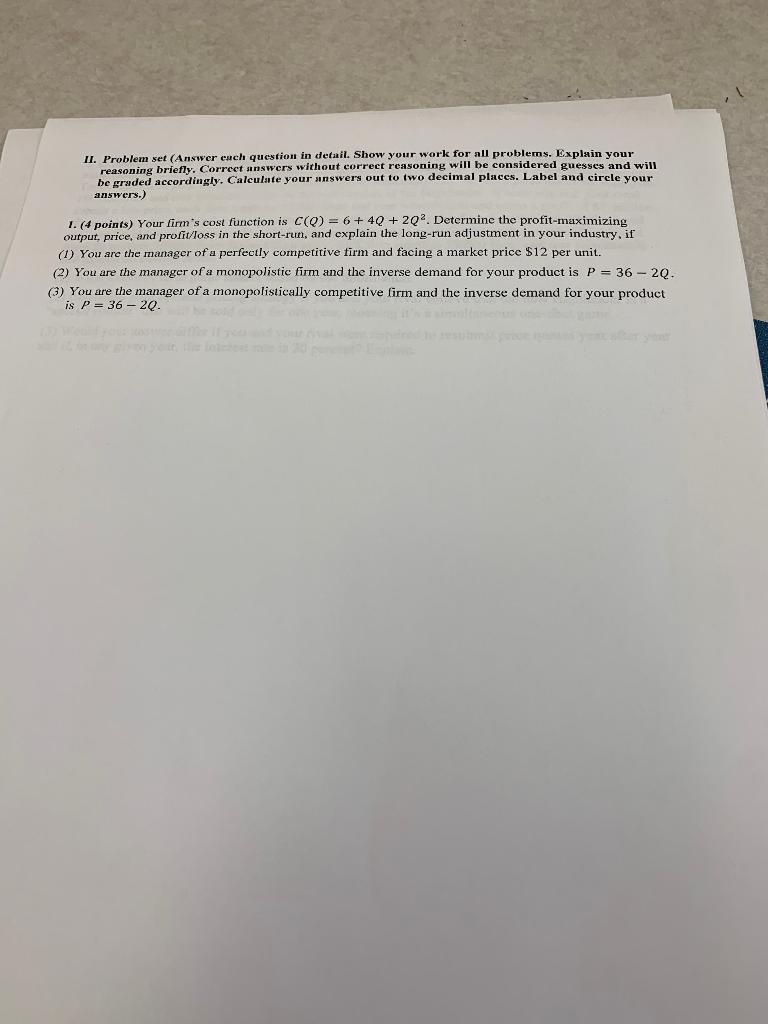 Solved II. Problem set (Answer euch question in detail. Show | Chegg.com