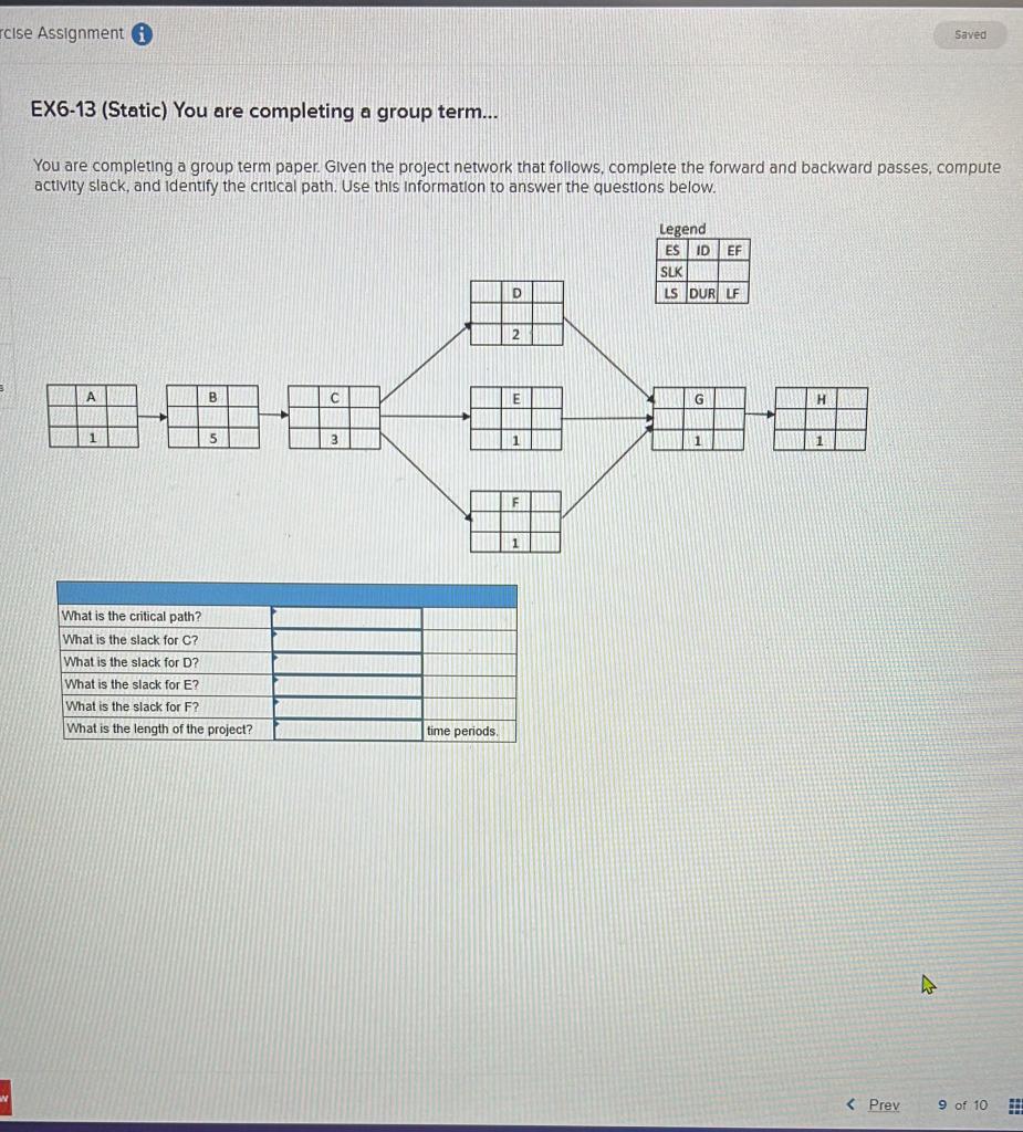 Solved EX6-13 (Static) You are completing a group term... | Chegg.com