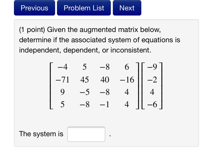 Solved Previous Problem List Next (1 point) Given the | Chegg.com