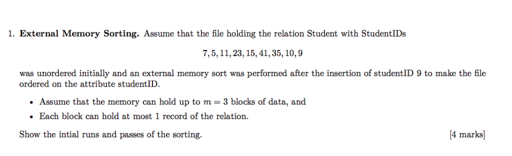 1. External Memory Sorting. Assume that the file | Chegg.com