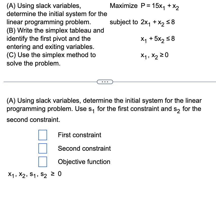 Solved (A) Using slack variables, Maximize P=24x1+12x2 | Chegg.com