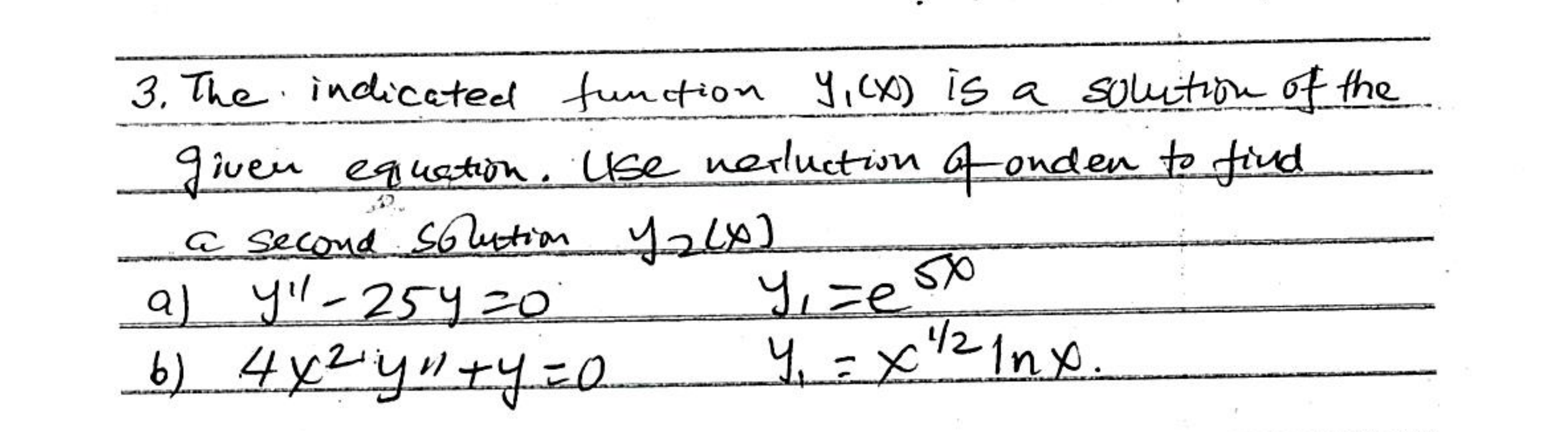 Solved The Indicated Function Y1 X Is A Solution Of The