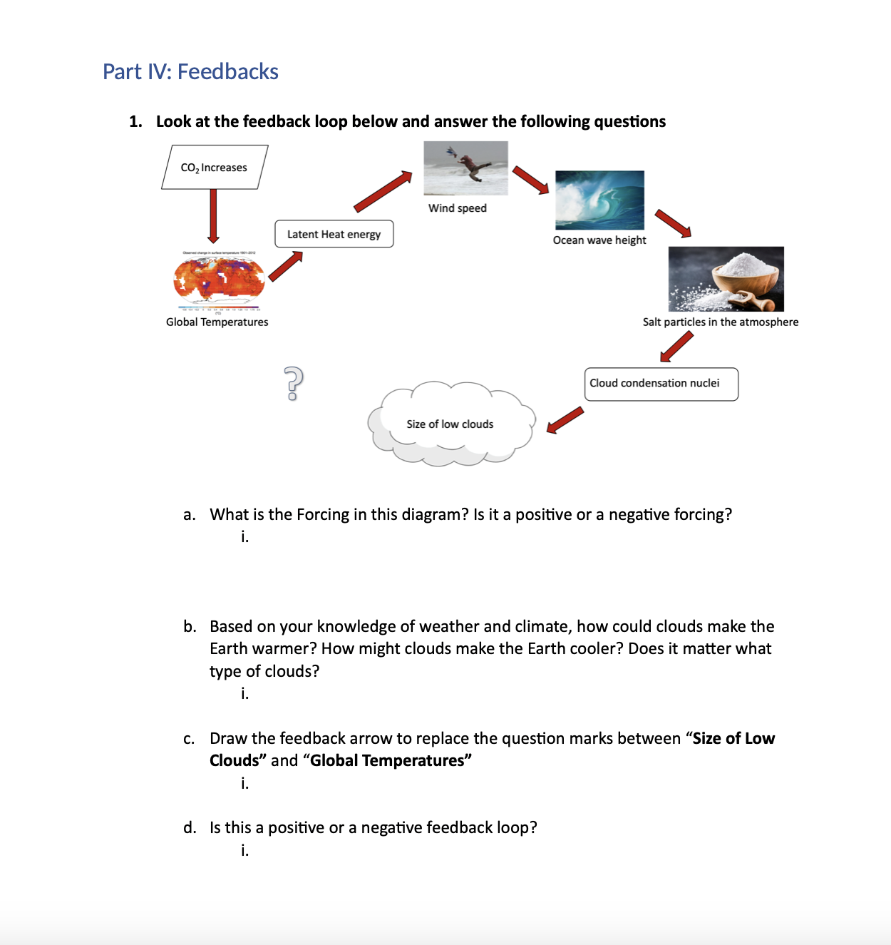 Solved 1. Look at the feedback loop below and answer the | Chegg.com