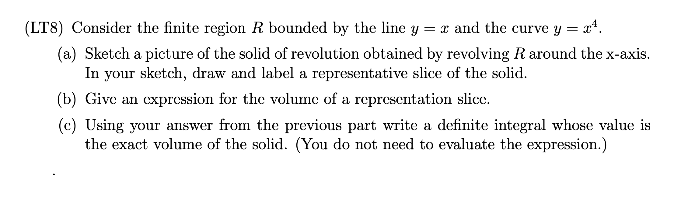 Solved (LT8) Consider the finite region R bounded by the | Chegg.com