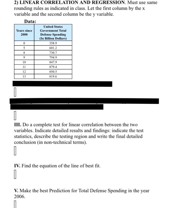 Solved 2) LINEAR CORRELATION AND REGRESSION. Must use same | Chegg.com