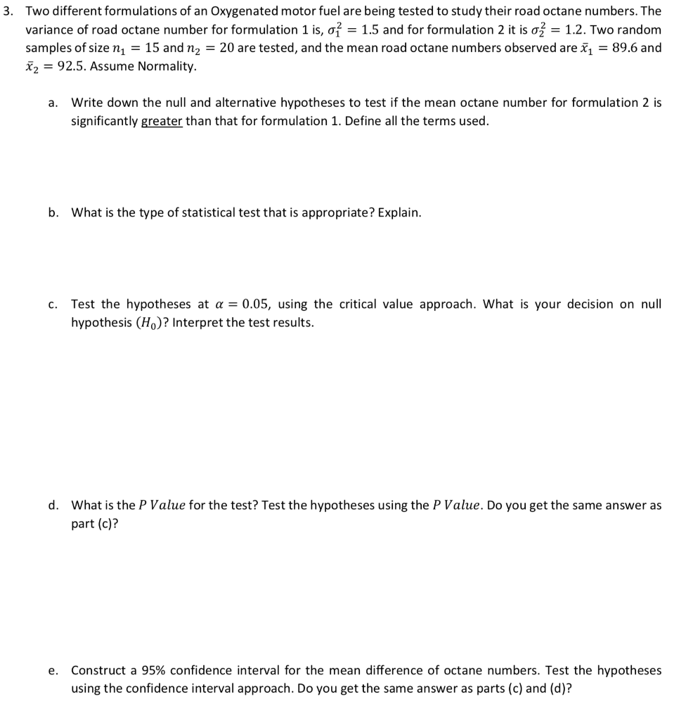 Solved 3. Two different formulations of an Oxygenated motor | Chegg.com