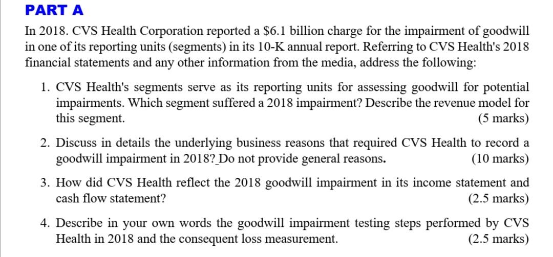 Solved PART A In 2018. CVS Health Corporation reported a | Chegg.com