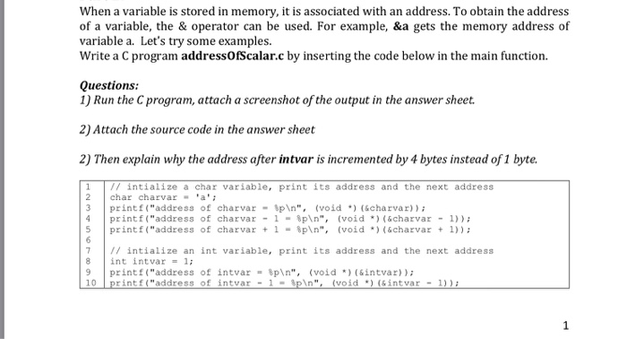 Solved When A Variable Is Stored In Memory It Is Associated 