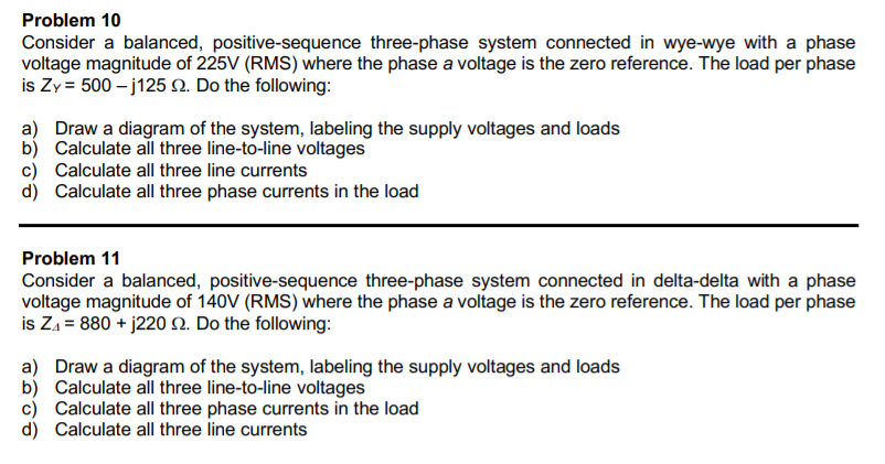Solved Problem 10 Consider a balanced, positive-sequence | Chegg.com