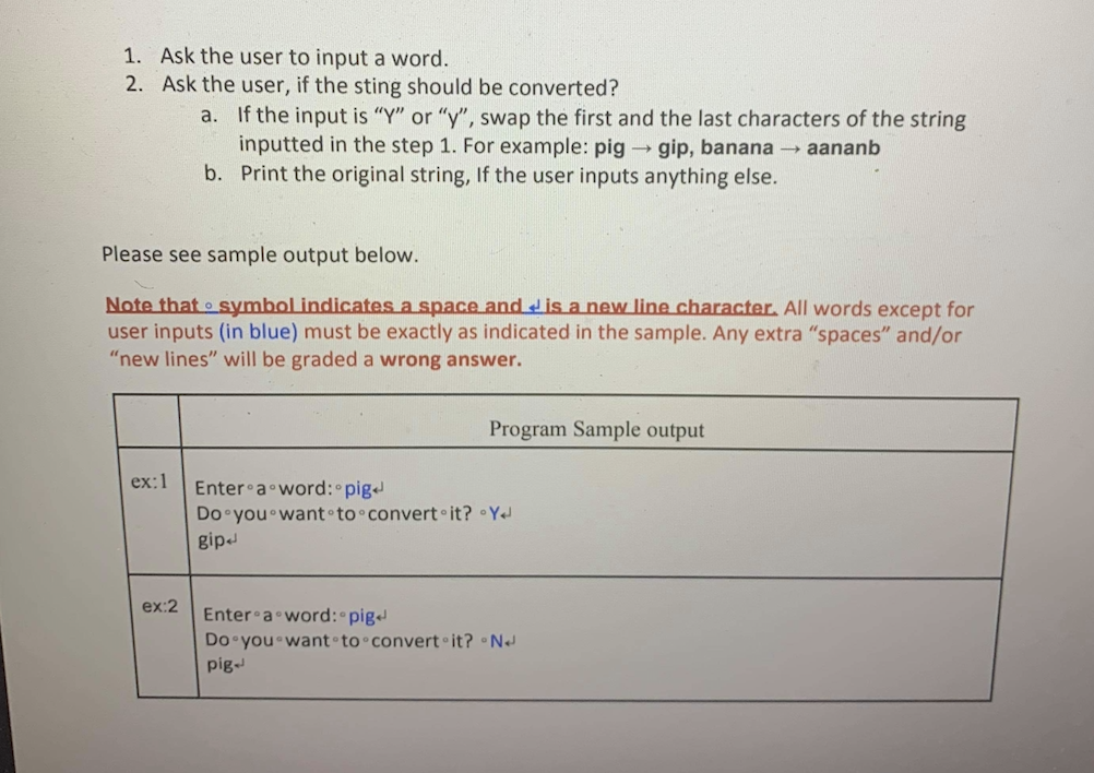 Solved 1 Ask The User To Input A Word 2 Ask The User If